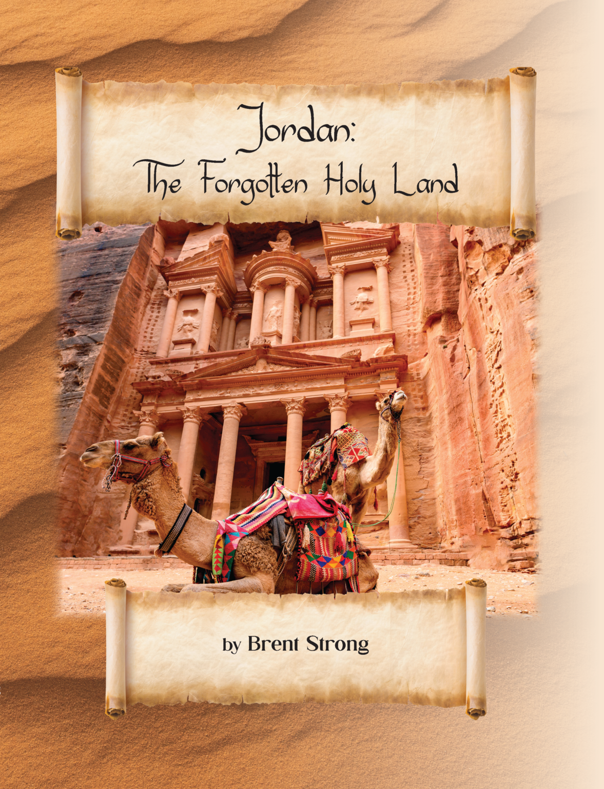 Jordan: The Forgotten Holy Land – Professor Brent Strong